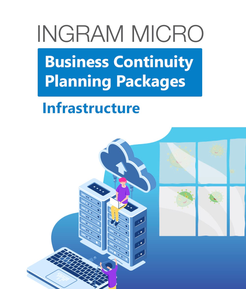 Ingram Micro Business Continuity Planning Infrastructure Packages ...